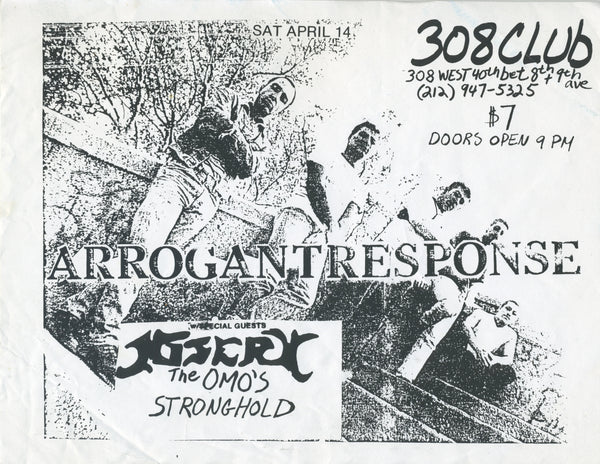 Vintage Arrogant Response "308 Club" NYC Show Flyer - jointcustodydc